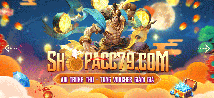 SHOPACC79.COM - Shop Acc Game Uy Tín, Giá Rẻ, Chất Lượng Hàng Đầu